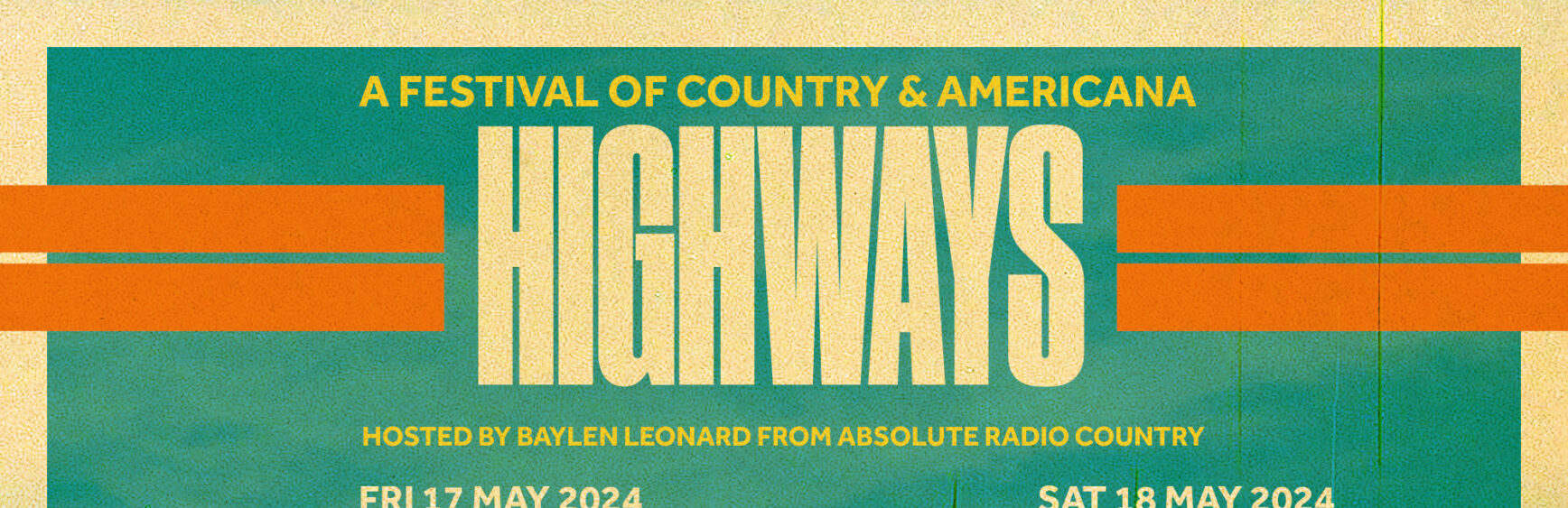 Highways Festival - Absolute Radio Ticket Store