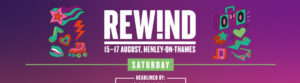 REWIND FESTIVAL - Absolute Radio Ticket Store