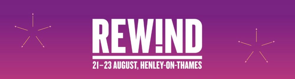 REWIND FESTIVAL 2026 - Absolute Radio Ticket Store